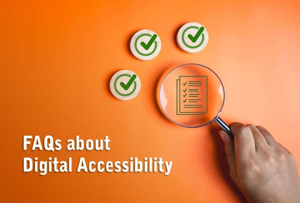 Web Accessibility FAQs | Digital Accessibility FAQs